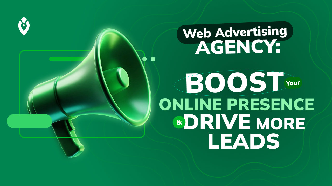 Web Advertising Agency: Boost Your Online Presence